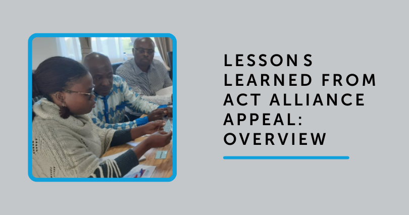 Lessons Learned from ACT Alliance Appeal: Overview - HQAI